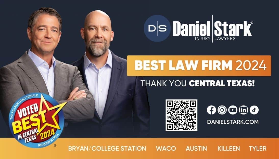 Voted Best Law Office in Central Texas | Daniel Stark Injury Lawyers
