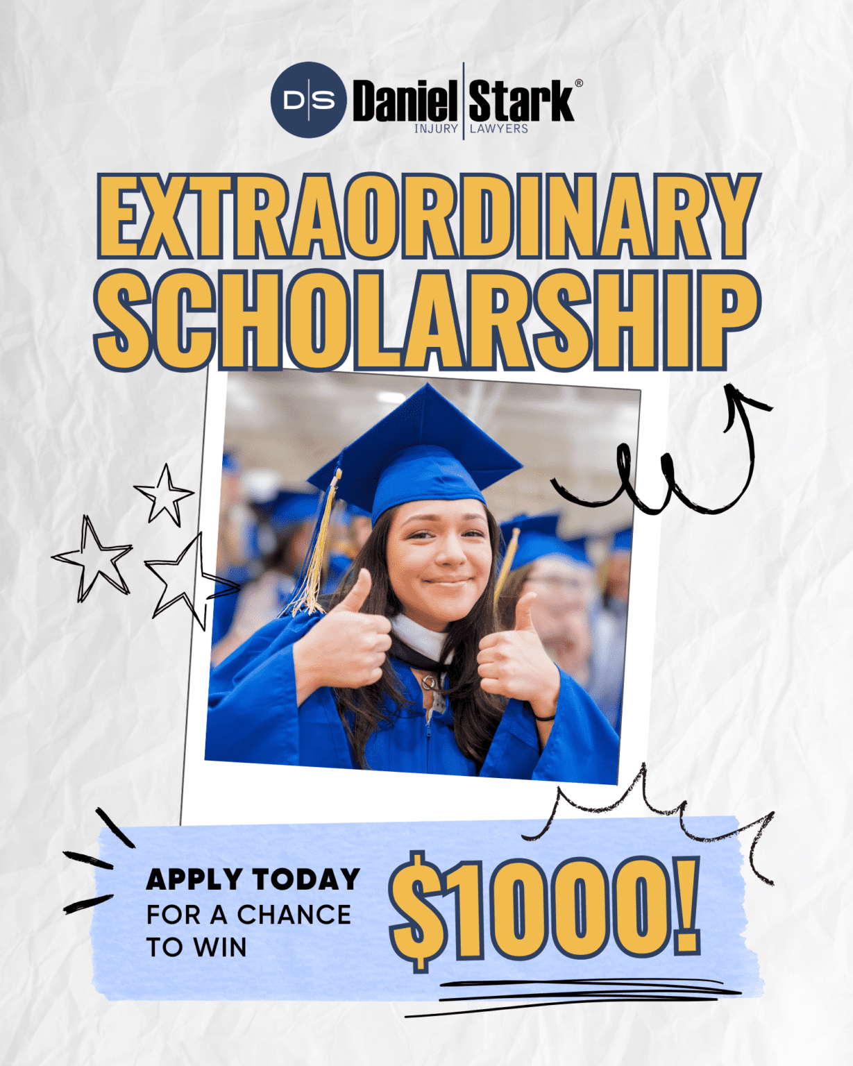 2025 Scholarship for Texas Students | Daniel Stark Injury Lawyers